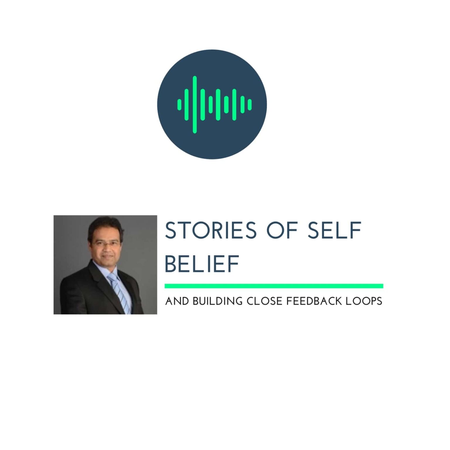 Stories of Self Belief with Mritunjay Singh – PM Power Consulting